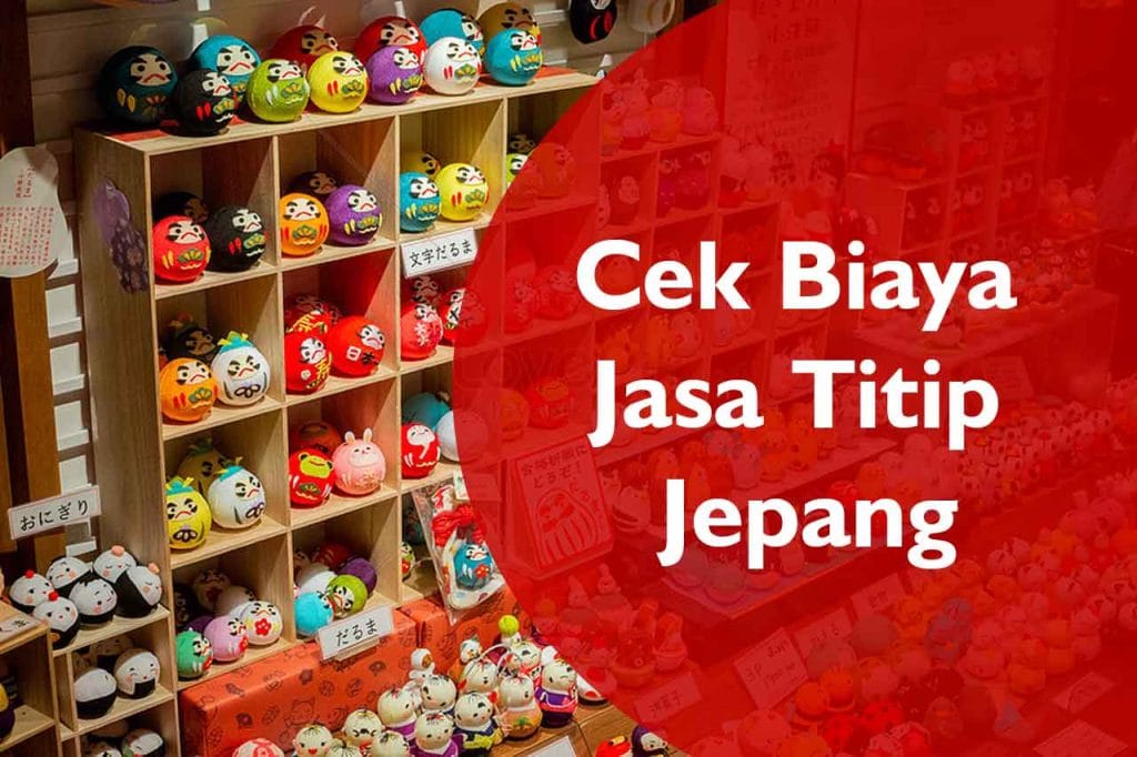Cara Menggunakan Jastip Beli Barang Dari Jepang | Wisata Jepang