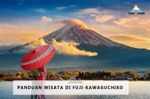 6 Rekomendasi Spot Wisata Terbaik Di Kawaguchiko | TANOGAIDO