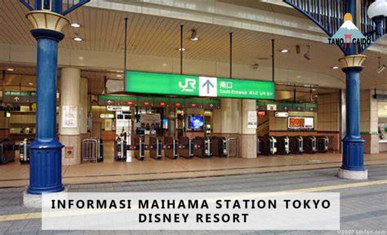 Informasi Maihama Station Tokyo Disney Resort | Tanogaido