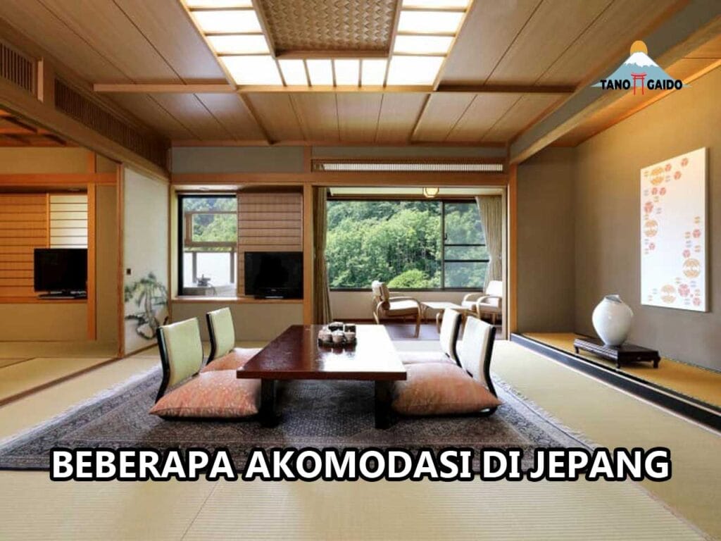 Beberapa Akomodasi Di Jepang | Wisata Jepang Beberapa Akomodasi Di Jepang | Wisata Jepang