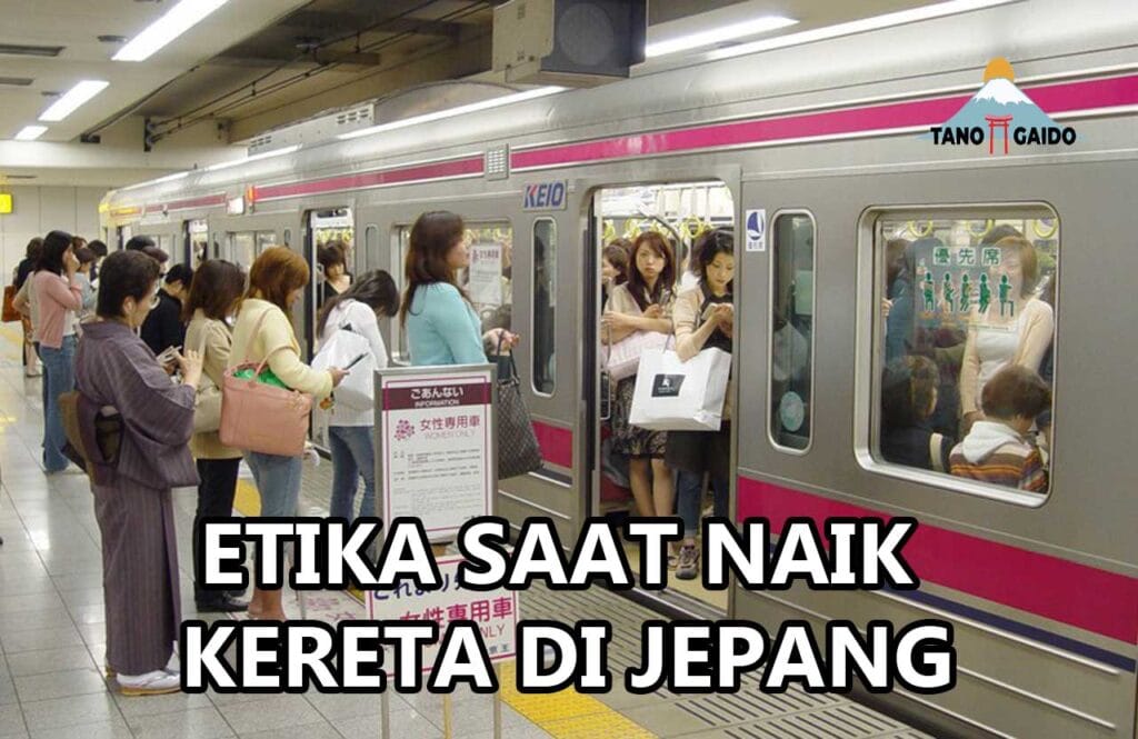 Etika Saat Naik Kereta Di Jepang | Tanogaido