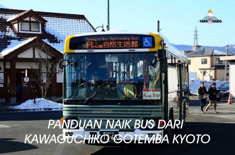 Panduan Naik Bus Dari Kawaguchiko Gotemba Kyoto | Wisata Jepang
