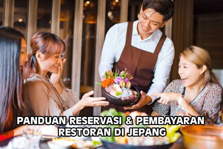 Panduan Reservasi & Pembayaran Restoran Di Jepang | Wisata Jepang